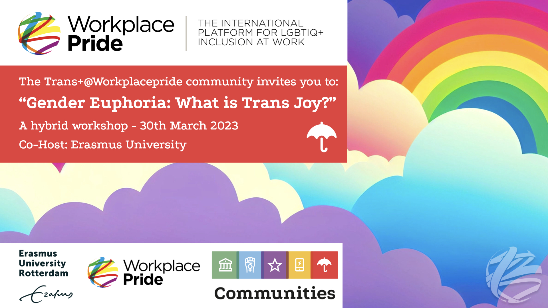 The Trans+@Workplacepride community invites you to: “Gender Euphoria ...