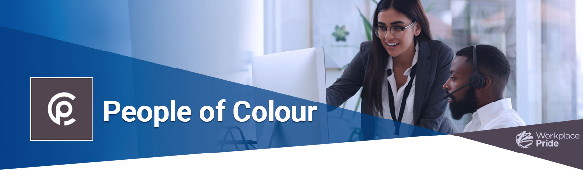 Building Inclusive Workplaces for Queer People of Colour - Workplace Pride